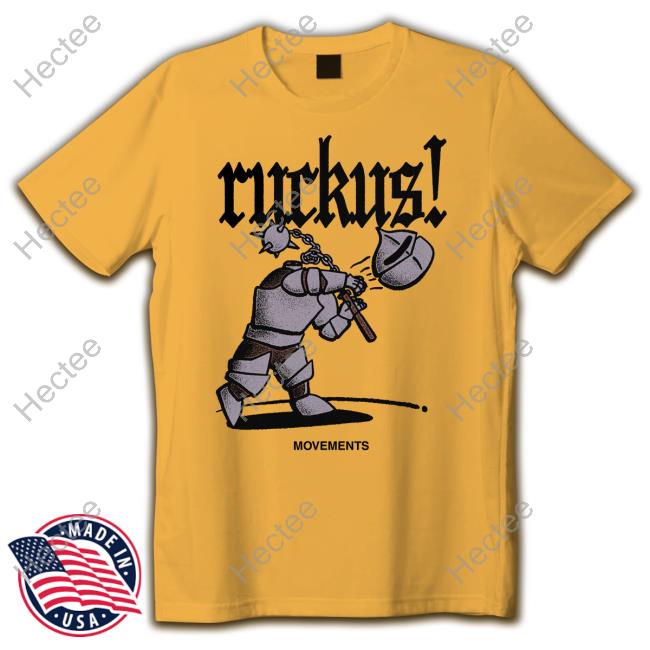 Movementsofficial Ruckus Movements Knight T Shirt - Hectee